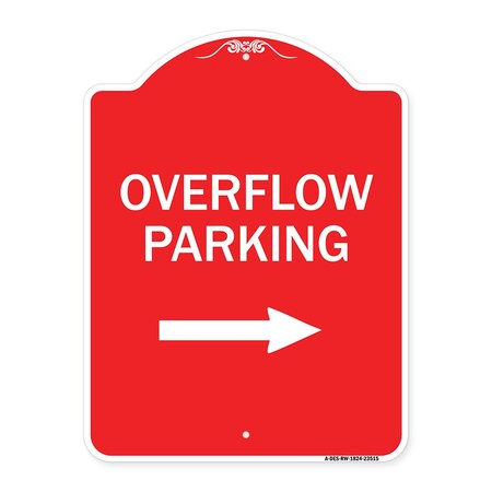 Signmission Overflow Parking with Right Arrow, Red & White Aluminum ...