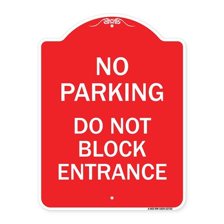 Signmission No Parking Do Not Block Entrance, Red & White Aluminum ...
