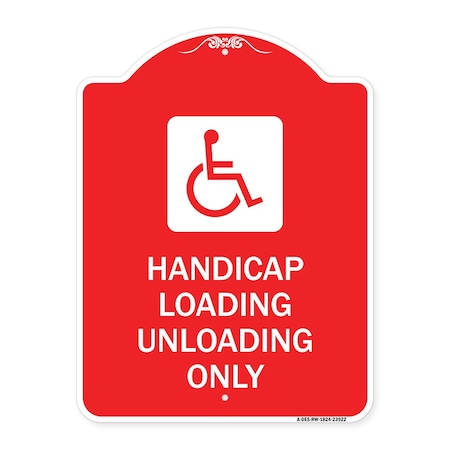 Signmission Handicap Loading Unloading W/ Handicap, Red & White ...
