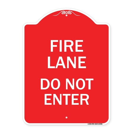 Signmission Designer Series Sign-Fire Lane Do Not Enter, Red & White ...