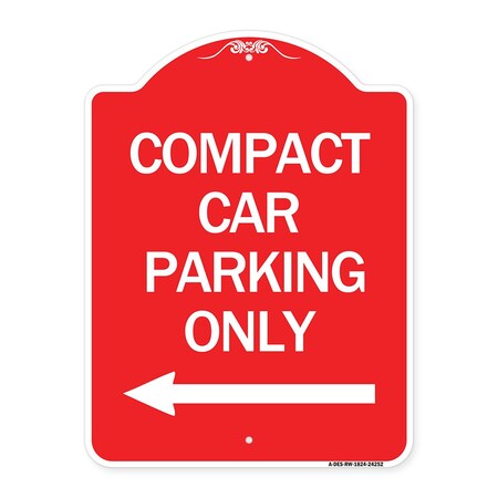 Signmission Compact Car Parking W/ Left Arrow, Red & White Aluminum ...