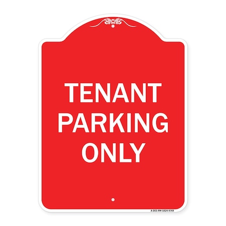 Signmission Tenant Parking Only Heavy-Gauge Aluminum Architectural Sign ...
