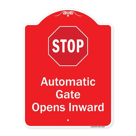 Signmission Stop Automatic Gate Opens Inward W/ Heavy-Gauge Aluminum ...