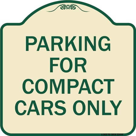 Signmission Parking for Compact Cars Only Heavy-Gauge Aluminum ...