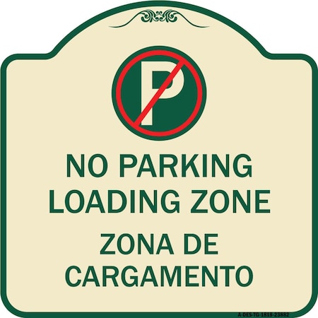 Signmission Loading Zone Zona De Cargamento W/ No Parking Heavy-Gauge ...
