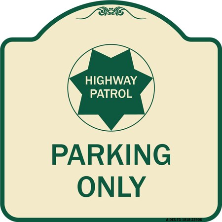 Signmission Highway Patrol Parking W/ Graphic Heavy-Gauge Aluminum ...