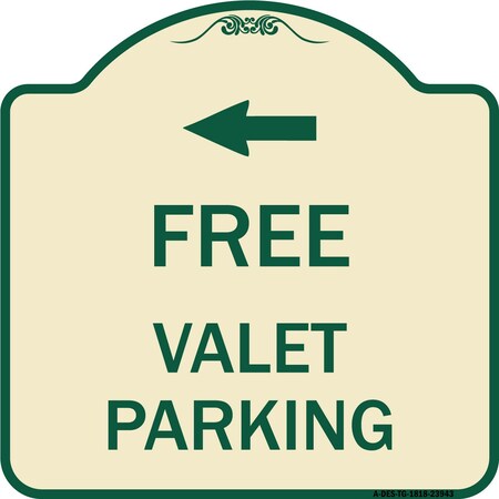 Signmission Free Valet Parking with Left Arrow Heavy-Gauge Aluminum ...