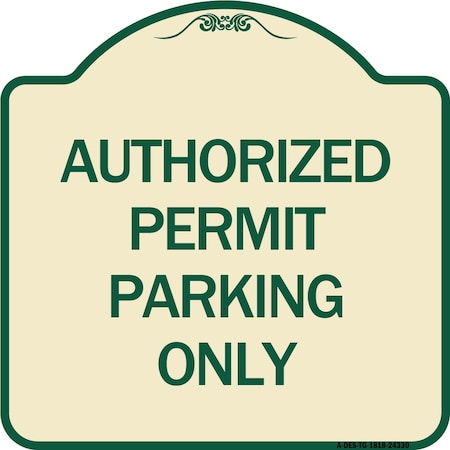 Signmission Authorized Permit Parking Only Heavy-Gauge Aluminum ...