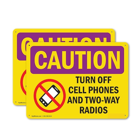 Signmission Turn Off Cell Phones And Radios OSHA Caution Radiation Sign ...