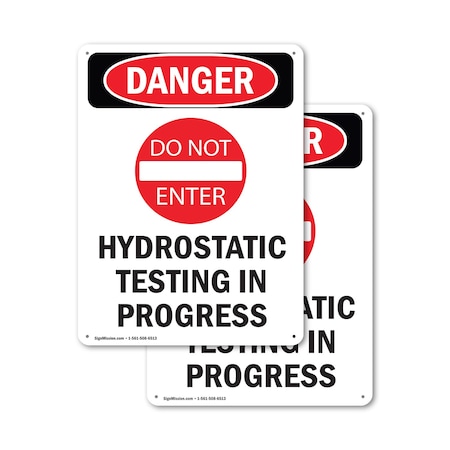 Signmission Hydrostatic Testing Danger Sign, Plastic, 7in W x 10in L ...