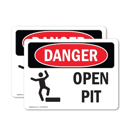 Signmission Open Pit Danger Sign, Vinyl Decal, 10in W x 7in L, 2PK OS ...