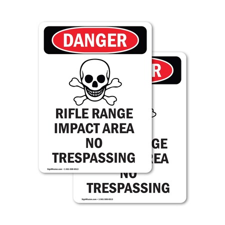 Signmission Rifle Range Impact Danger Sign, Vinyl Decal, 7in W x 10in L ...