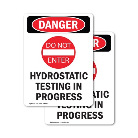 Signmission Hydrostatic Testing Danger Sign, Vinyl Decal, 5in W x 7in L ...