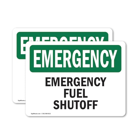 Signmission Fuel Shutoff, 10 in W x Rectangle, Vinyl Decal OS-2PACK-EM ...