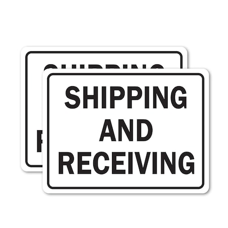 Signmission Shipping And Receiving Warehouse, 5 in W x Rectangle, Vinyl ...