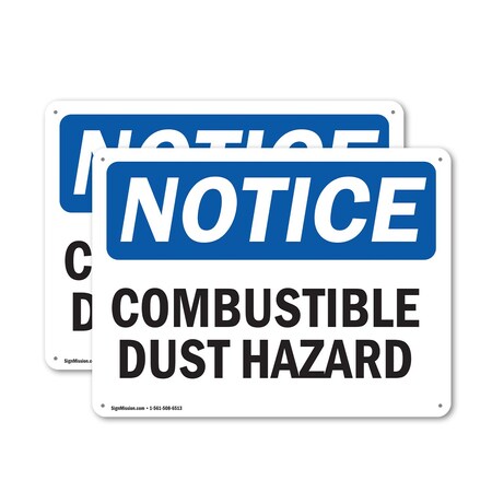 Signmission Combustible Dust Hazard OSHA Notice Sign, Aluminum, 10in W ...