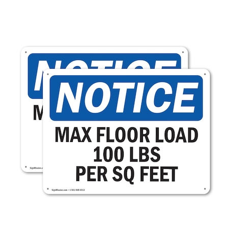 Signmission Max Floor Load 100 Lbs Per Sq Foot, 14 in W x Rectangle ...