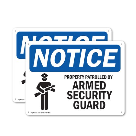 Signmission Property Patrolled By Armed Security Guard OSHA Notice Sign ...