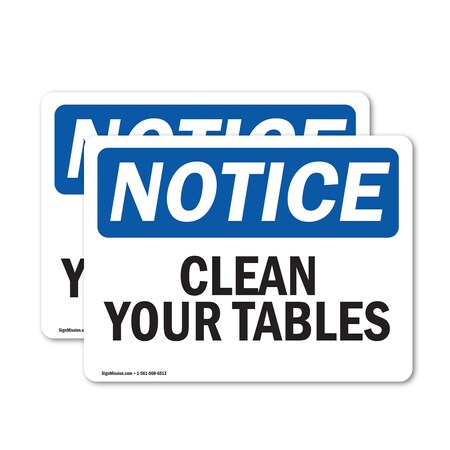 Signmission Clean Your Tables, 24 in W x Rectangle, Vinyl Decal OS ...