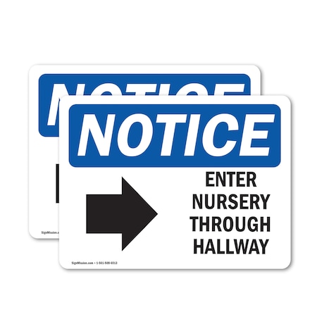 Signmission Enter Nursery Through Side Hallway Sign With Symbol, 18 in ...