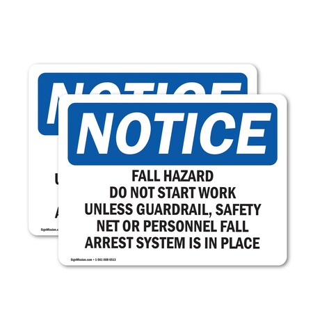 Signmission Fall Hazard Do Not Start Work Unless Guardrail OSHA Notice ...