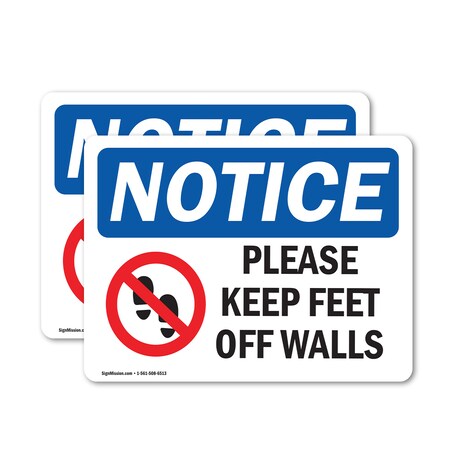 Signmission Please Keep Feet Off Walls Sign With Symbol, 24 in W x ...