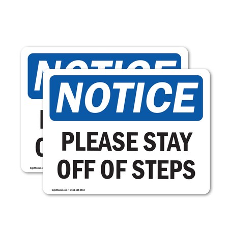 Signmission Please Stay Off Of Steps, 18 in W x Rectangle, Vinyl Decal ...