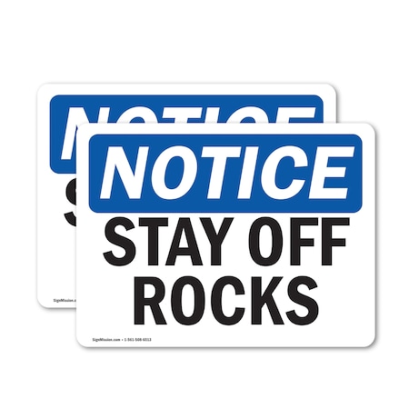 Signmission Stay Off Rocks, 10 in W x Rectangle, Vinyl Decal OS-2PACK ...