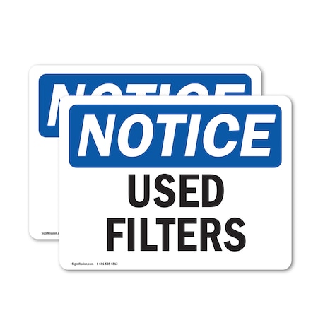 Signmission Used Filters, 10 in W x Rectangle, Vinyl Decal OS-2PACK-NS ...