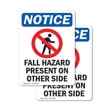 Signmission Fall Hazard Present Sign, Vinyl Decal, 12in W x 18in L, 2PK ...