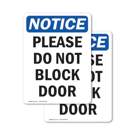 Signmission Please Do Not Block Door, 5 in W x Rectangle, Vinyl Decal ...