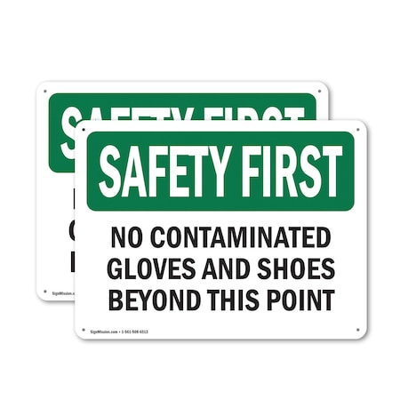 Signmission No Contaminated Gloves And Shoes Beyond This Point OSHA ...