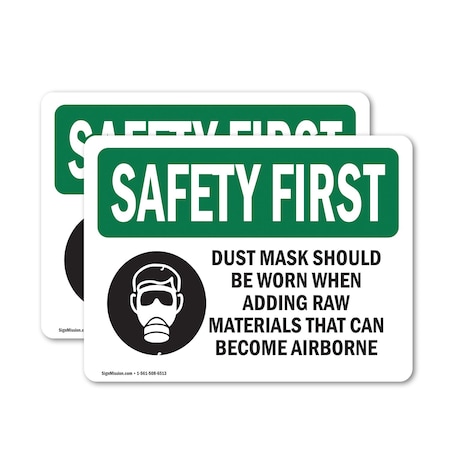 Signmission Dust Mask Should Be Worn When With Symbol OSHA Safety First ...