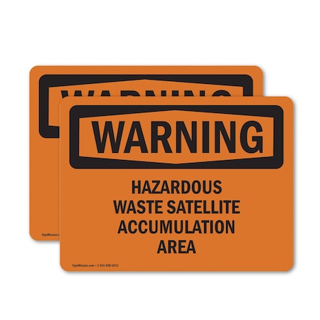 Signmission Hazardous Waste Satellite Accumulation Area OSHA Warning ...