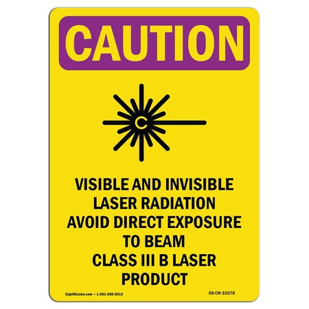 Signmission OSHA RADIATION Sign, Visible And Invisible W/ Symbol, 14in ...