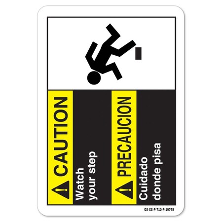Signmission ANSI Caution Sign, Caution Watch Your Step Bilingual, 14in ...