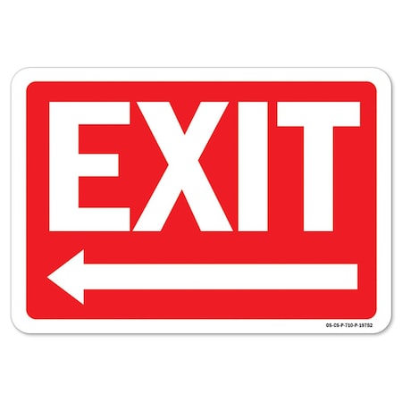 Signmission ANSI Caution Sign, Exit W/ Left Arrow, 14in X 10in Aluminum ...