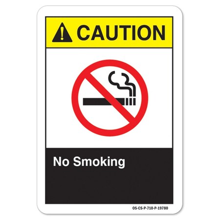 Signmission ANSI Caution Sign, No Smoking, 24in X 18in Aluminum, 18" W ...