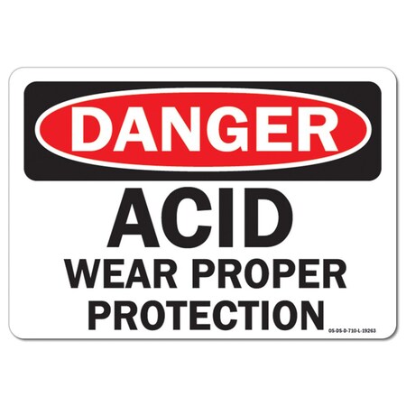 Signmission OSHA Danger Decal, Acid Wear Proper Protection, 10in X 7in ...