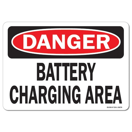Signmission Safety Sign, OSHA Danger, 7" Height, Battery Charging Area ...