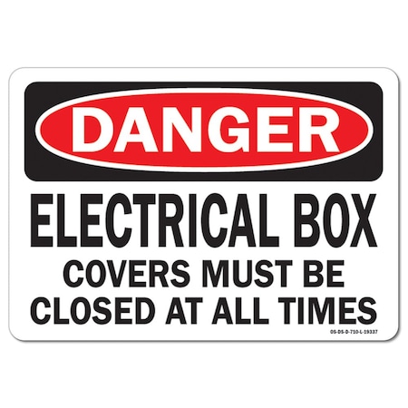Signmission Safety Sign, OSHA Danger, 18" Height, Electrical Box ...