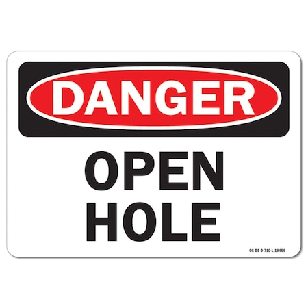Signmission Safety Sign, OSHA Danger, 18" Height, Aluminum, Open Hole ...