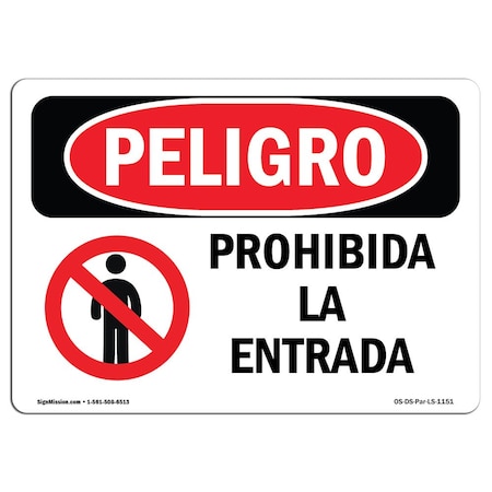 Signmission OSHA Sign, Do Not Enter Spanish, 14in X 10in Rigid Plastic ...