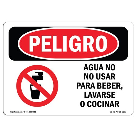 Signmission OSHA Danger Sign, Non-Potable Water Not For Spanish, 18in X ...