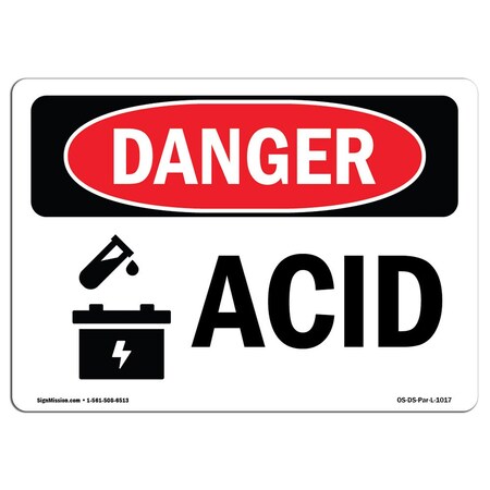 Signmission Safety Sign, OSHA Danger, 18" Height, 24" Width, Acid ...
