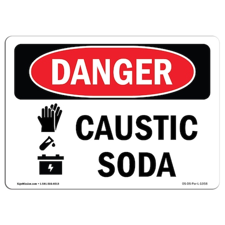 Signmission Safety Sign, OSHA Danger, 18" Height, 24" Width, Caustic ...