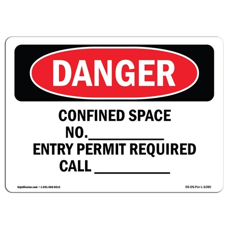 Signmission OSHA Sign, Confined Space Permit Required, 7in X 5in Decal ...