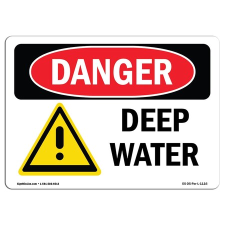 Signmission Safety Sign, OSHA Danger, 12" Height, Aluminum, Deep Water ...