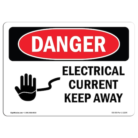Signmission Safety Sign, OSHA Danger, 7" Height, 10" Width, Electrical ...