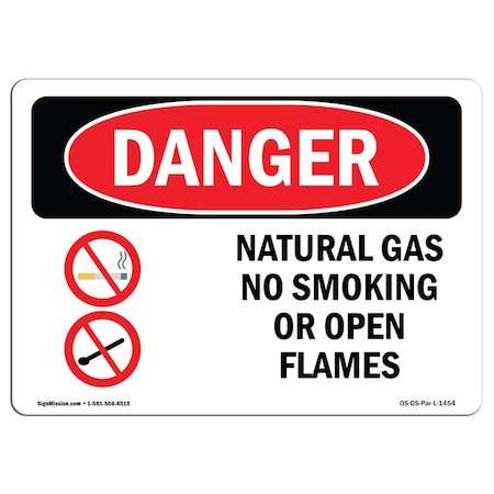 Signmission OSHA Danger, Natural Gas No Smoking Or Open Flames, 10in X ...
